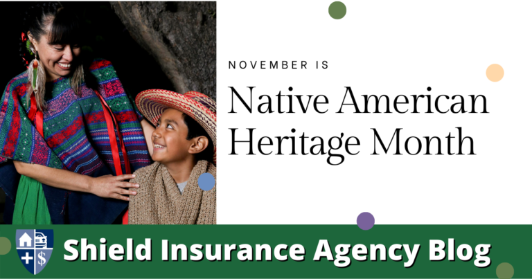 Native American Heritage - Blog | Shield Insurance Agency